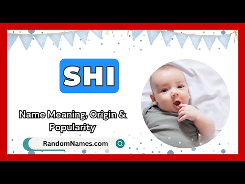 Shi - Baby Boy Name Meaning, Origin & Popularity - RandomNames.com