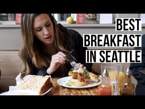 Best Breakfast in SEATTLE: 5 Amazing Seattle Restaurants You Can't Miss!