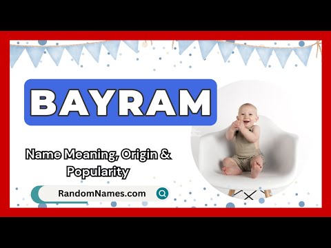 Bayram - Baby Boy Name Meaning, Origin & Popularity - RandomNames.com