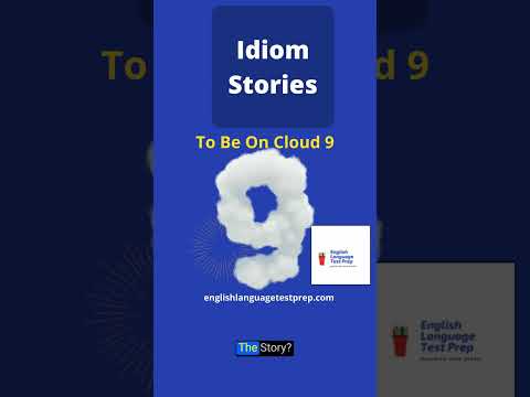 Idiom Stories -To Be On Cloud 9