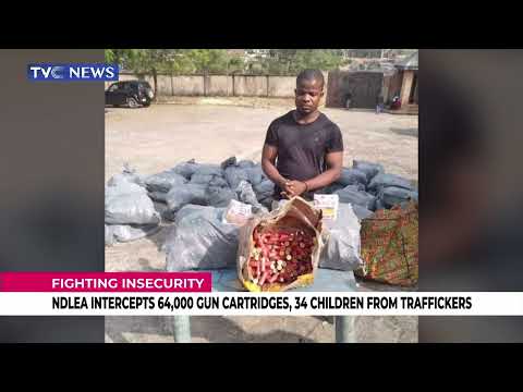 NDLEA Intercepts 64,000 Gun Cartridges, 34 Children From Traffickers