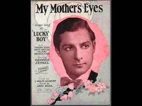 Song: My Mother's Eyes written by Abel Baer, L. Wolfe Gilbert ...