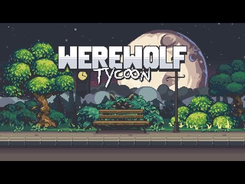 Official Werewolf Tycoon (by Joe Williamson) Launch Trailer (iOS / Android / Amazon)