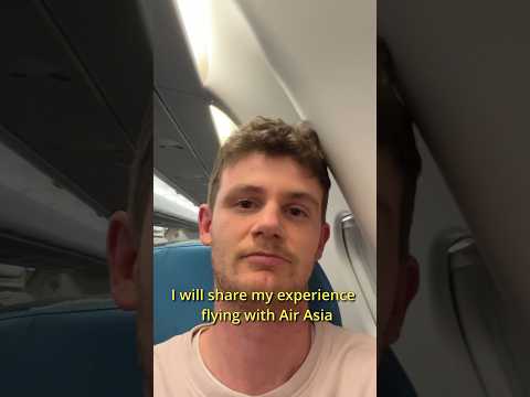 I flew Air Asia so you don’t have to