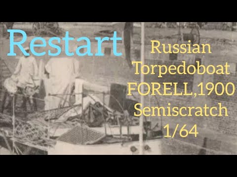 Russian torpedo boat FORELL 1/64