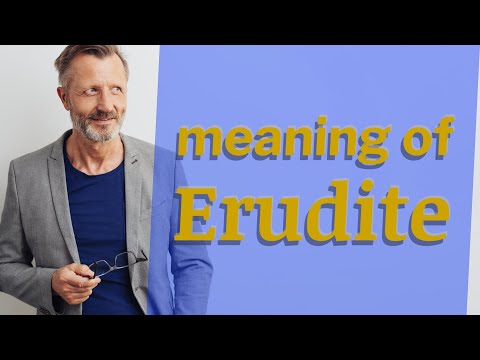 Erudite | Meaning of erudite 📖 📖 📖