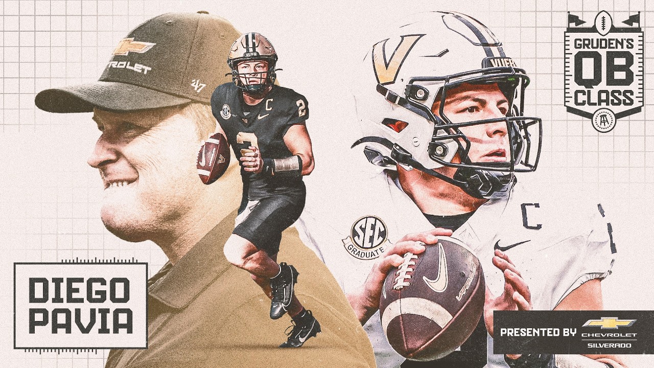 Vanderbilt QB Diego Pavia | Gruden's QB Class