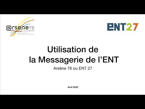Utilisation de la Messagerie ENT 27 ARSENE76