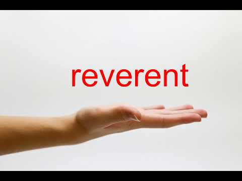 How to Pronounce reverent - American English