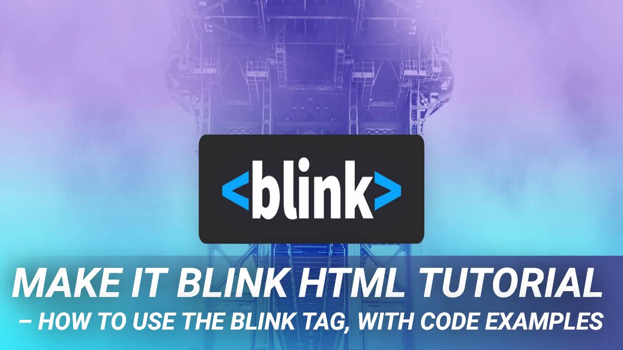 Make It Blink HTML Tutorial – How to Use the Blink Tag, with Code Examples