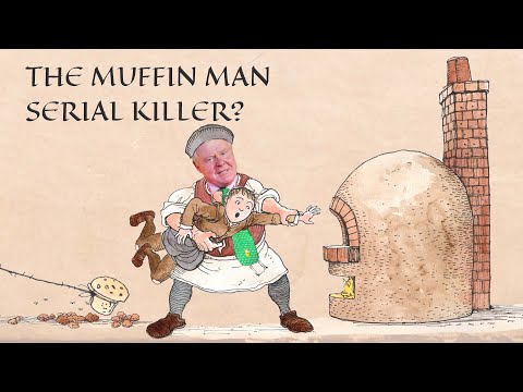 The Terrifying Muffin Man Killer: Horrifying Nursery Rhymes Dark Origins | True Rhymes
