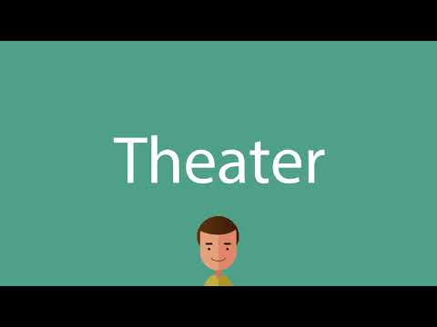 How to pronounce Theater