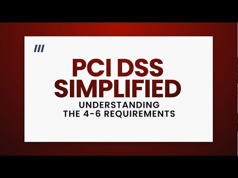 PCI DSS Simplified | 4 to 6 /12 Requirement Explained | Ampcus Cyber