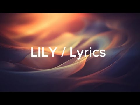 Alan Walker ft. K-391 & Emelie Hollow - Lily (Lyrics) | Official Music Video