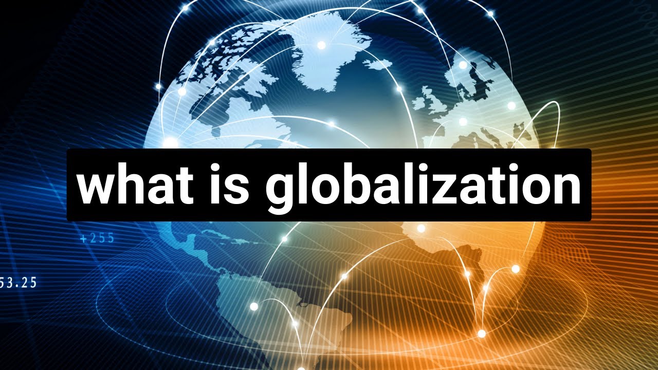 Globalization Explained: How the World Became Interconnected!
