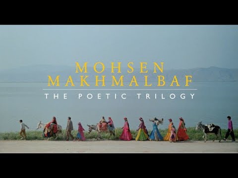 Mohsen Makhmalbaf The Poetic Trilogy Trailer HD