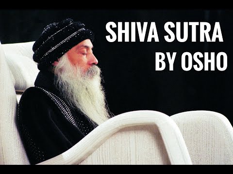 Osho’s Guide to Shiva Sutra || ओशो शिव सूत्र