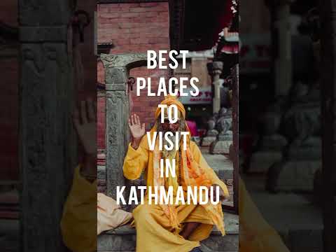 9 Best places to visit in Kathmandu Nepal | 😍 Fall in love with the Kathmandu Valley