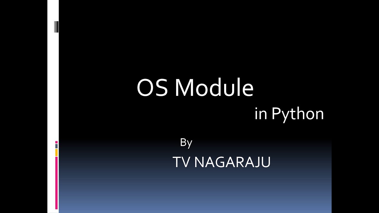 33. os module and its functions with examples---- Python programming