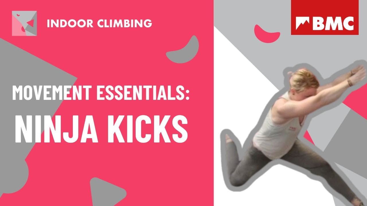 How to do a ninja kick when climbing - The British Mountaineering Council