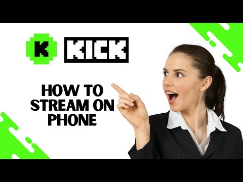 How to Stream on Kick with Mobile Phone (FULL GUIDE)
