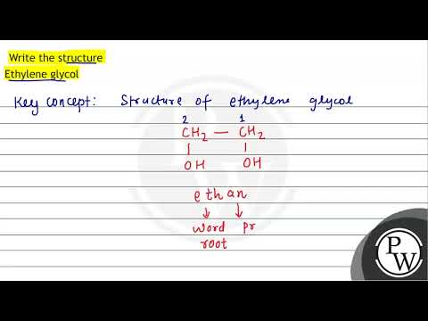 Write the structure Ethylene glycol