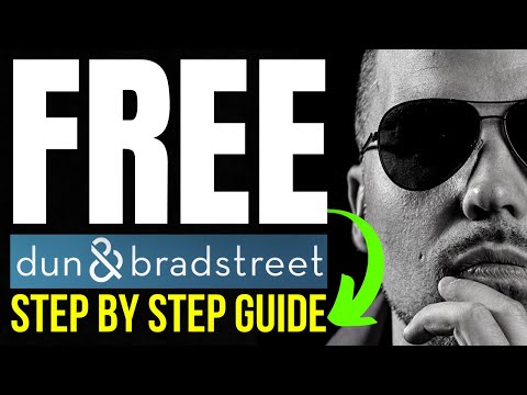 HOW to GET a DUNS NUMBER from DUN & BRADSTREET for FREE!