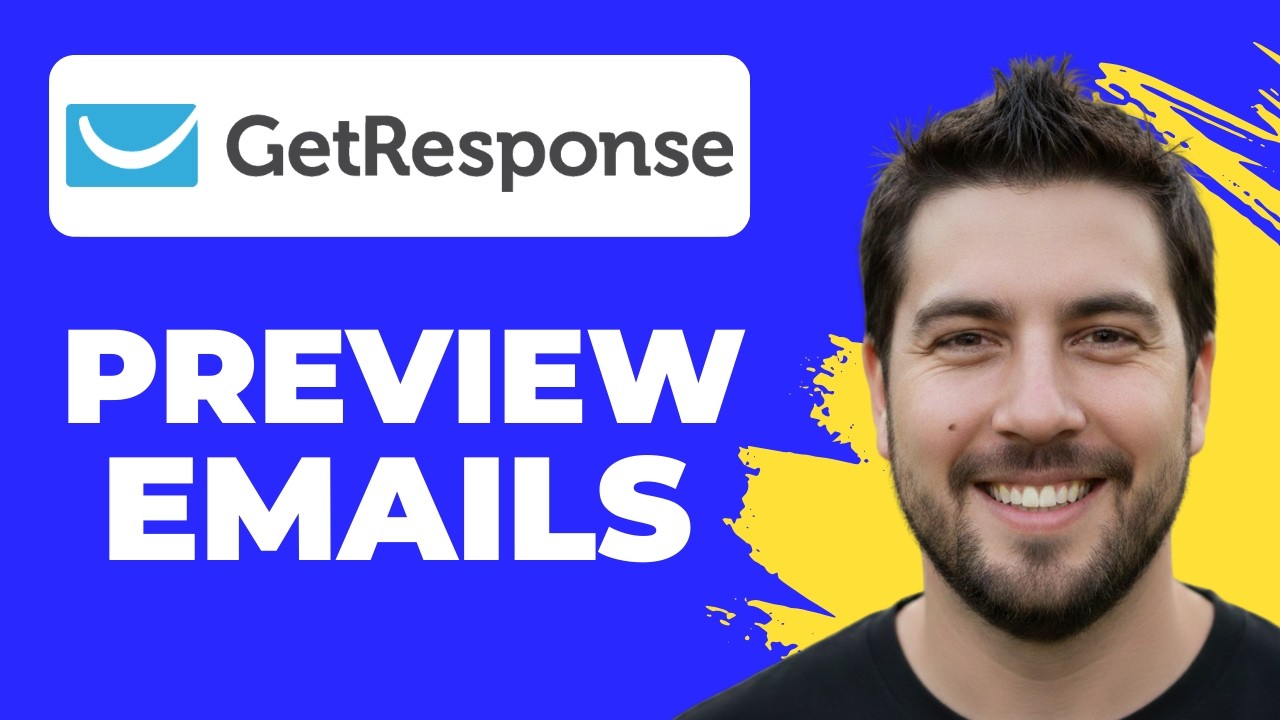 How To Preview Emails In GetResponse (Full Guide)