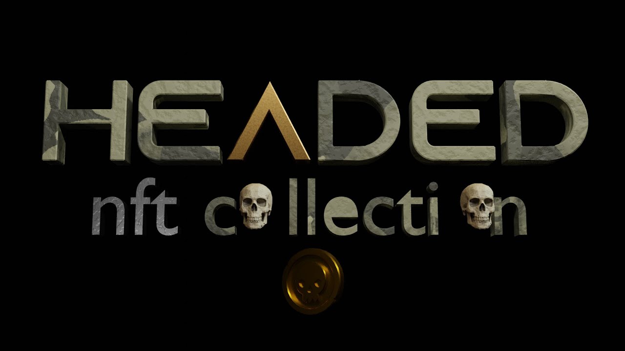 HEADED nft collection trailer