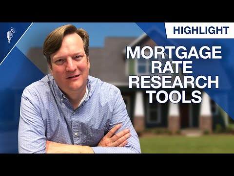 Are You Looking For Good Mortgage Rate Research Tools?