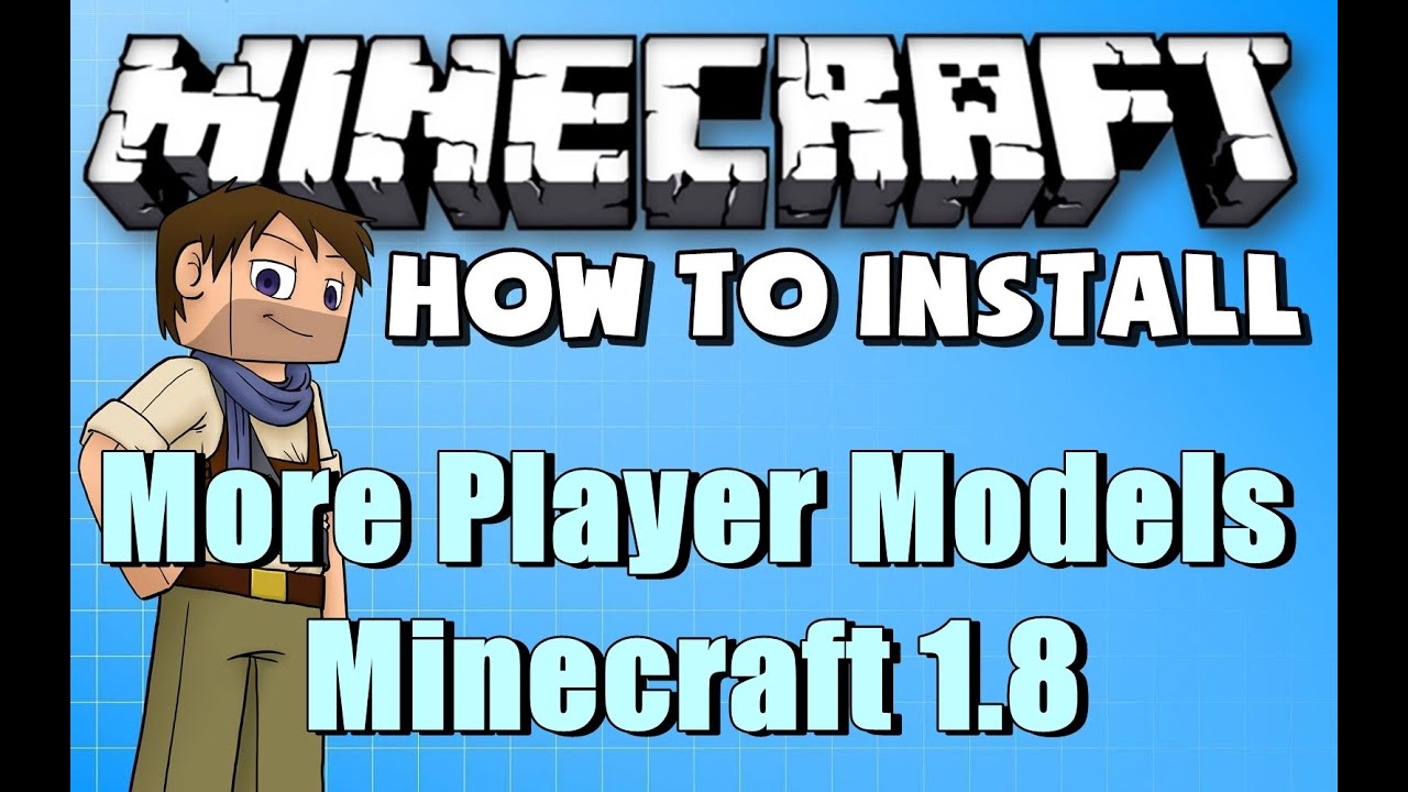 ★ Minecraft Mods: How To Install More Player Models 2 for Minecraft 1.8