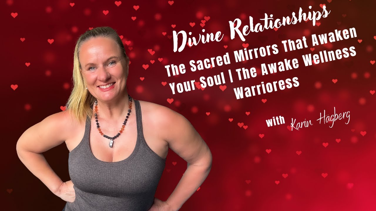 💞 DIVINE RELATIONSHIPS – THE SACRED MIRRORS OF AWAKENING 💞