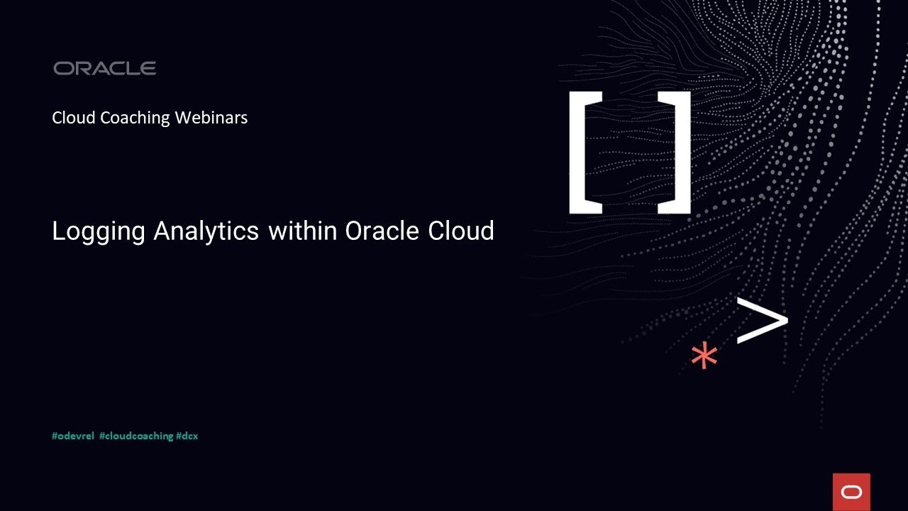 Logging Analytics within Oracle Cloud