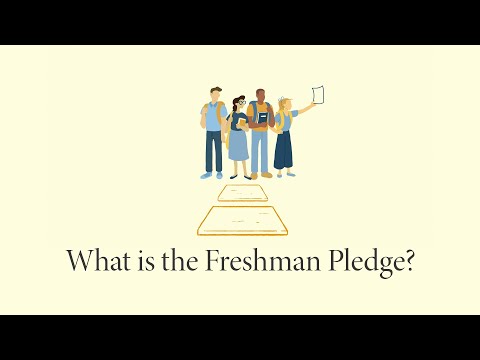 What is the Freshman Pledge?