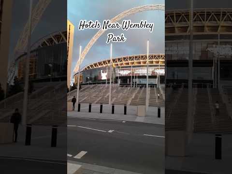 Hotels Near Wembley Park | Wembley Park
