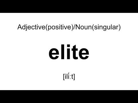 How to pronounce 'elite', 'eliter', 'elitest', and 'elites' [American English Pronunciation]