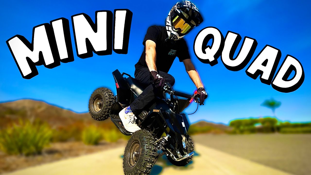 I Bought a Mini Quad