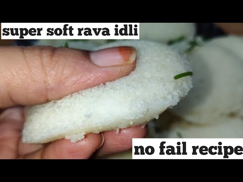 सूजी की सॉफ्ट और जालीदार इडली कैसे बनाये | Rava Idli | Suji Ki Idli | How To Make Rava Idli | Idli