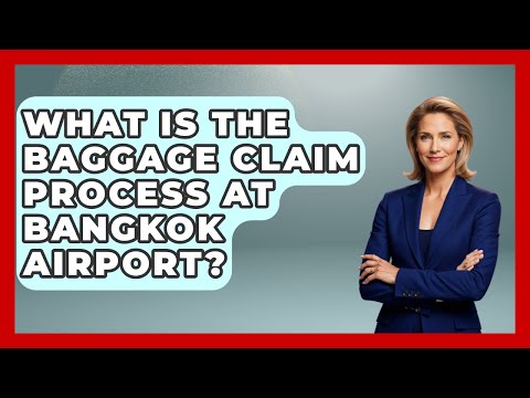 What Is The Baggage Claim Process At Bangkok Airport? - Exploring Southeast Asia