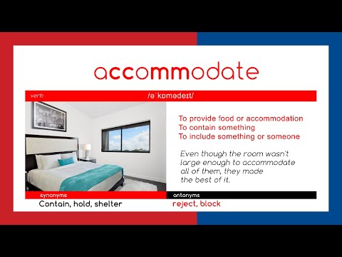 A C C O M M O D A T E - WORD OF THE DAY - English - Meaning - Spelling - Synonyms and antonyms