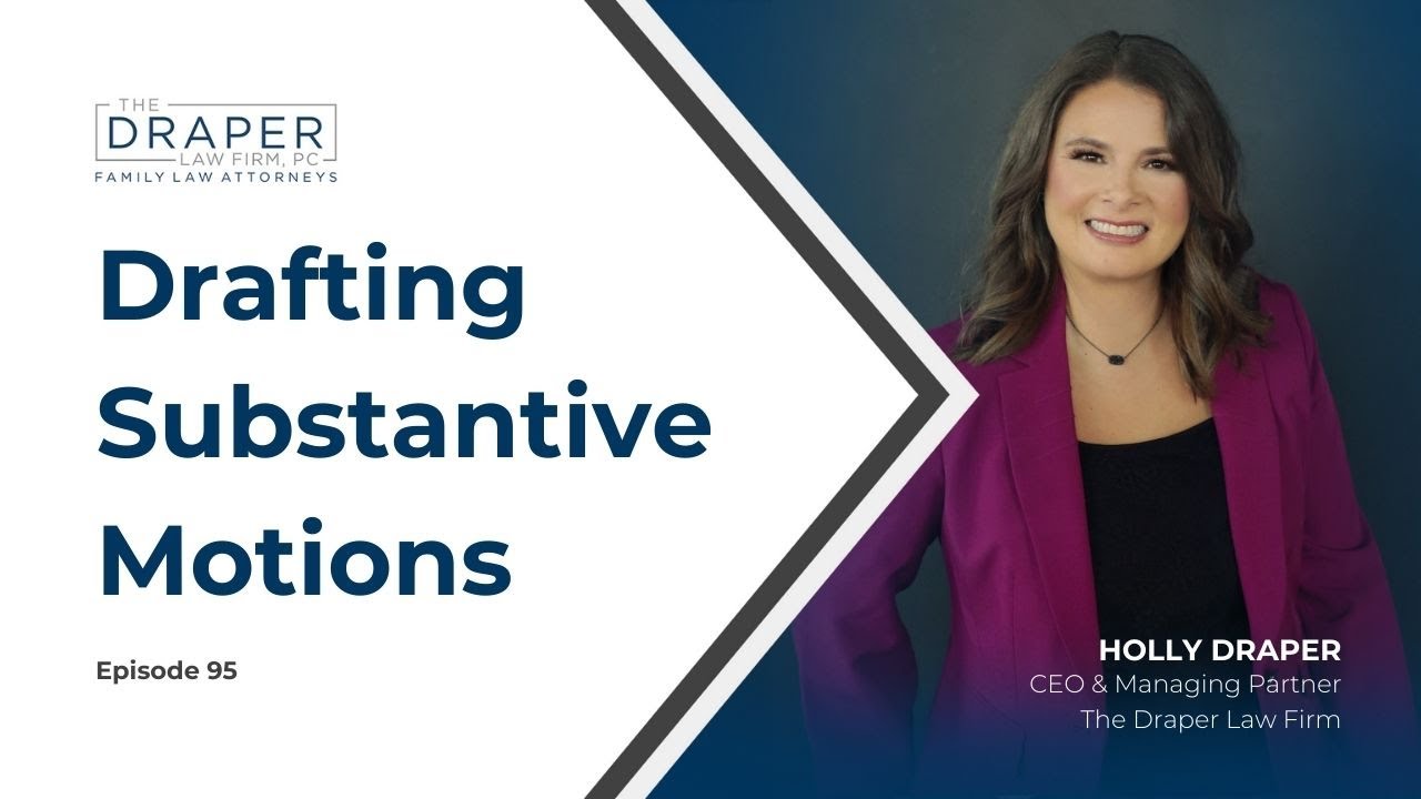 Drafting Substantive Motions