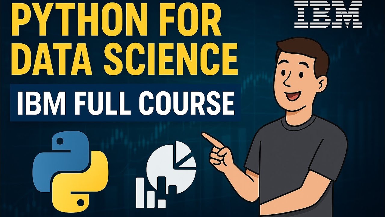 Python for Data Science IBM Full Course | Analyzing Data with Python | Python Data Analysis