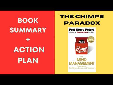 The Chimp Paradox: The Acclaimed Mind Management Programme BY:Professor Steve Peters. SUMMARY.