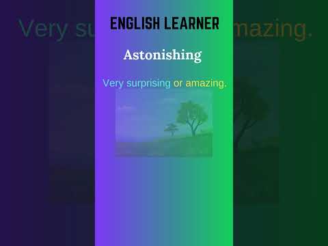 English Word - Astonishing - Meaning With An Example #englishwords #english #Astonishing