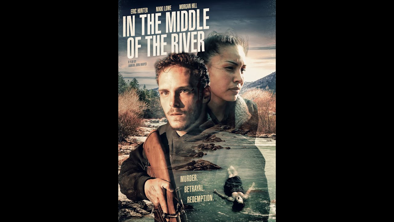 IN THE MIDDLE OF THE RIVER - OFFICIAL MOVIE TRAILER (2021)