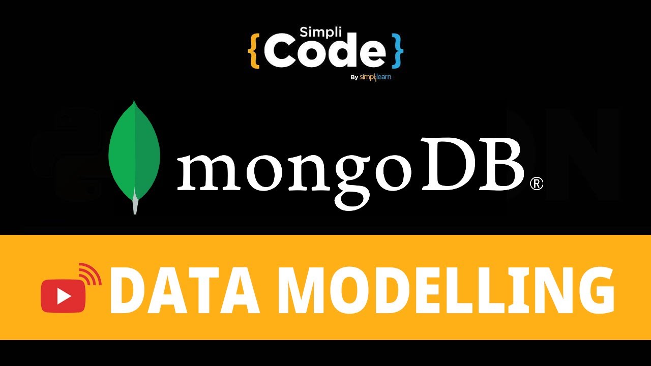 🔥Data Modeling With MongoDB | MongoDB Model Explained | MongoDB Tutorial For Beginners | SimpliCode