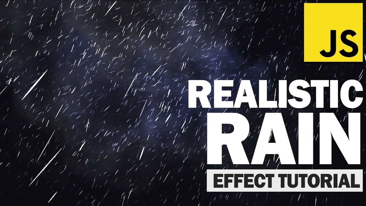 Realistic Rain Effect Three.js Tutorial