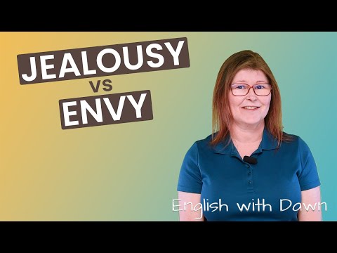 Jealousy and Envy