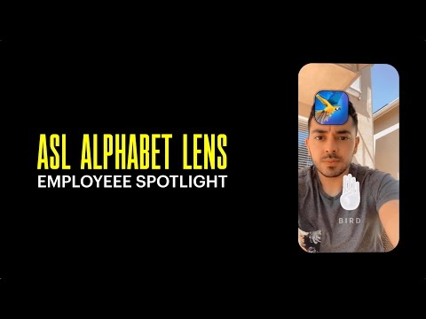 Snapchat ASL Alphabet Fingerspelling Lens