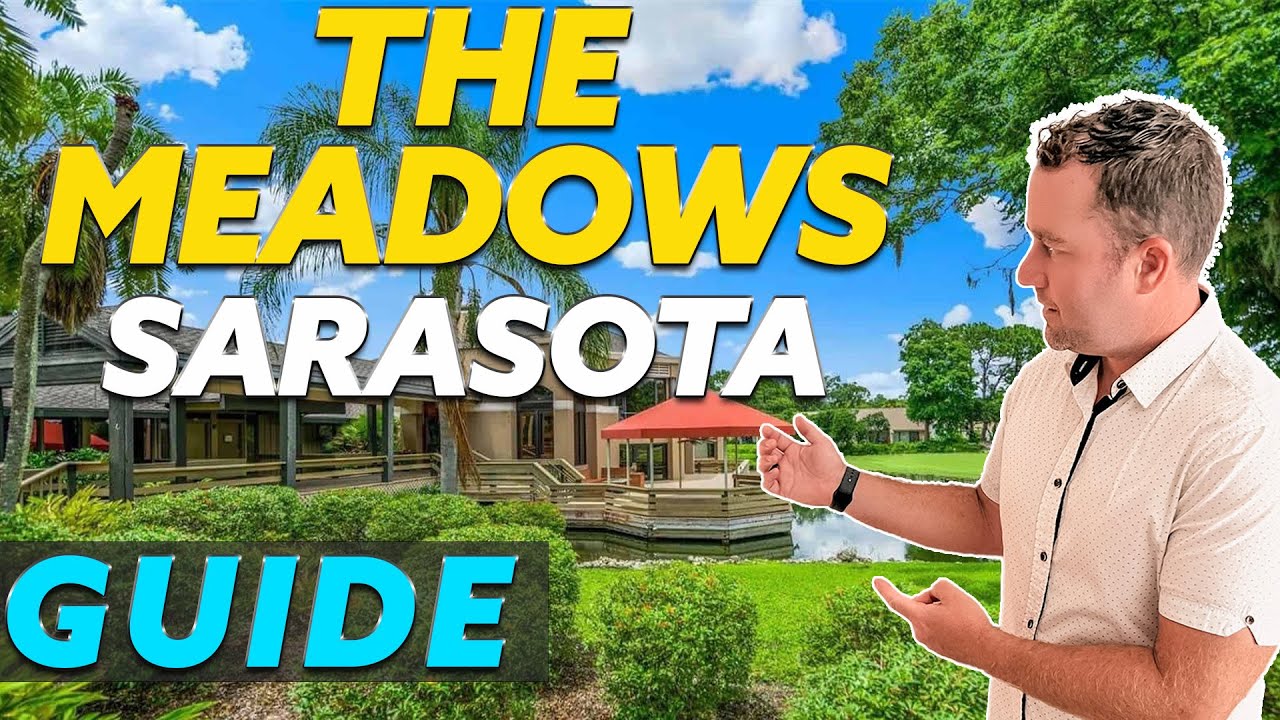 The Meadows Community in Sarasota, Florida | All you Need to Know !